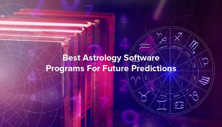 Top 7 Astrology Software Programs for Future Predictions [Updated 2025]